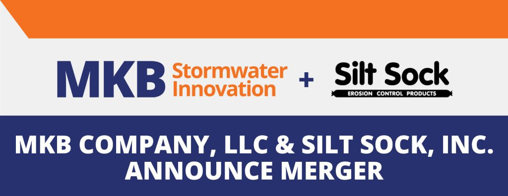 MKB Company, LLC and Silt Sock Inc. Announce Merger | Ditch Check